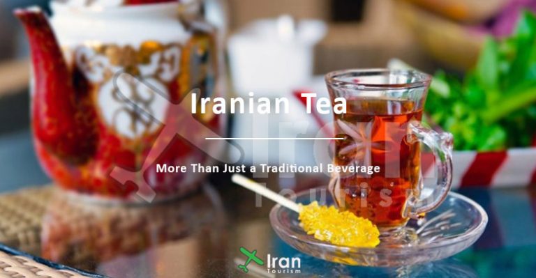 Iranian Tea - types of Persian tea - irantourism